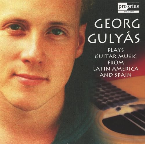 Play Georg Gulyas plays Guitar music from Latin America and Spain by ...