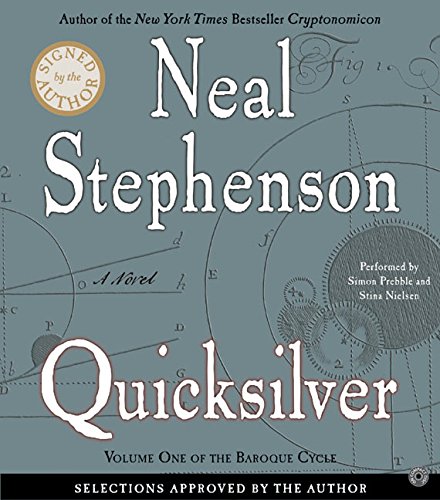Quicksilver (The Baroque Cycle, Vol. 1): Neal Stephenson, Prebble Simon ...