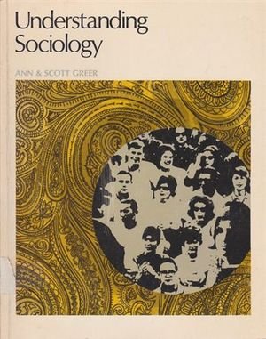 Understanding sociology (Elements of sociology): Lennarson Greer, Ann ...