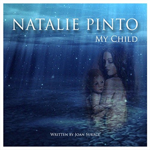 Amazon MusicでNatalie PintoのMy Childを再生する