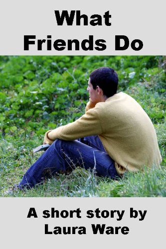 What Friends Do eBook : Ware, Laura: Amazon.ca: Books