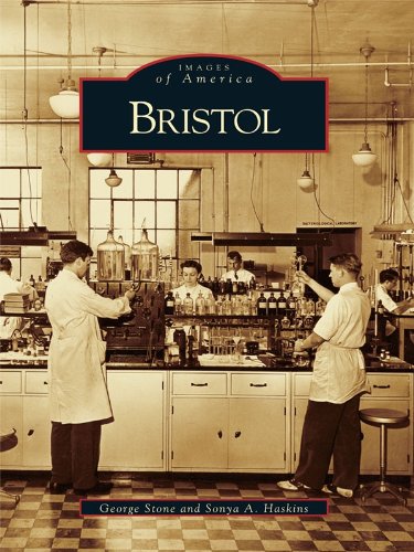 Bristol (Images of America) eBook : Stone, George, Haskins, Sonya A ...