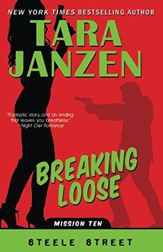Breaking Loose (Steele Street): Janzen, Tara: 9781983392672: Amazon.com ...