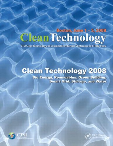 Clean Technology 2008: Bio Energy Renewables Green Buil: Technology ...