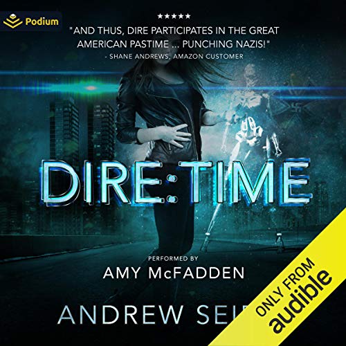 Amazon.com: Dire: Time: The Dire Saga, Book 3 (Audible Audio Edition ...