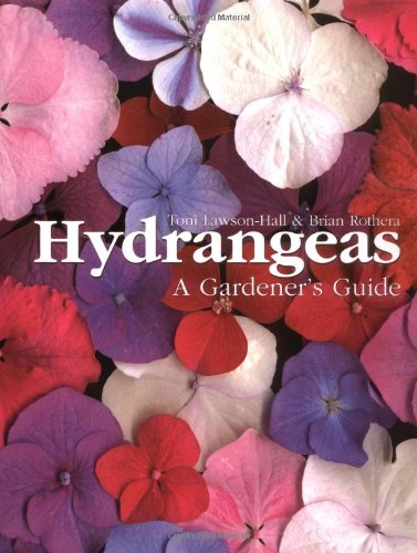 Hydrangeas : A Gardener's Guide: Toni Lawson-Hall: 9780713488692 ...