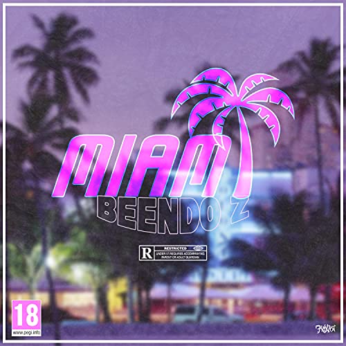 MIAMI de Beendo Z en Amazon Music Unlimited