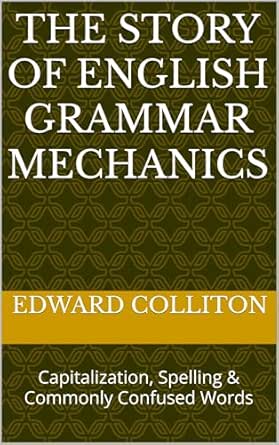Amazon.com: The Story of English Grammar Mechanics: Capitalization ...