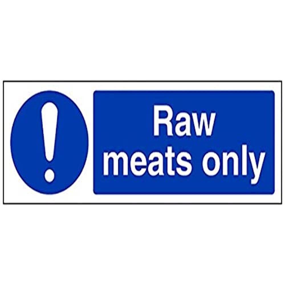 V Safety Raw Meats Only Sign – 300mm x 100mm – 1mm Rigid Plastic – BigaMart