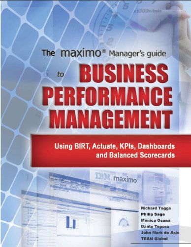 The MAXIMO Manager's Guide to Business Performance Management eBook ...