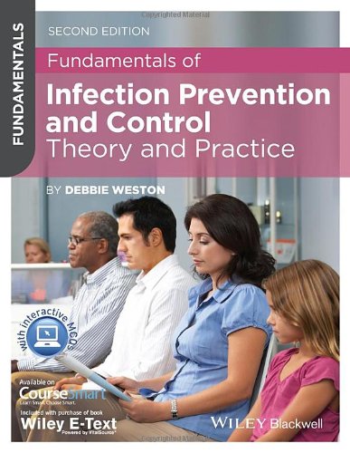 Fundamentals of Infection Prevention and Control: Theory and Practice ...