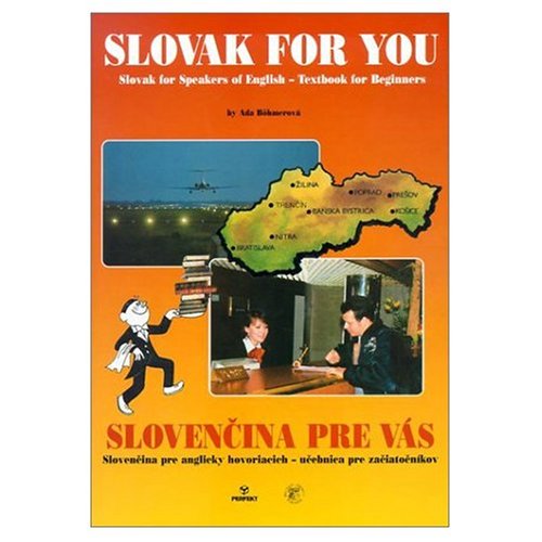 Amazon | Slovak for You: Slovak for Speakers of English-Texbook for ...
