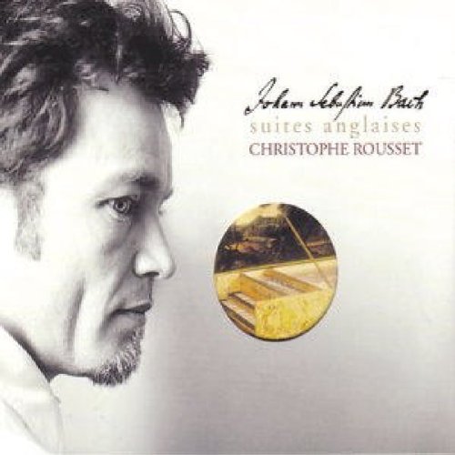 Bach : Suites Anglaises: Rousset, Christophe, Bach, Johann Sebastian ...