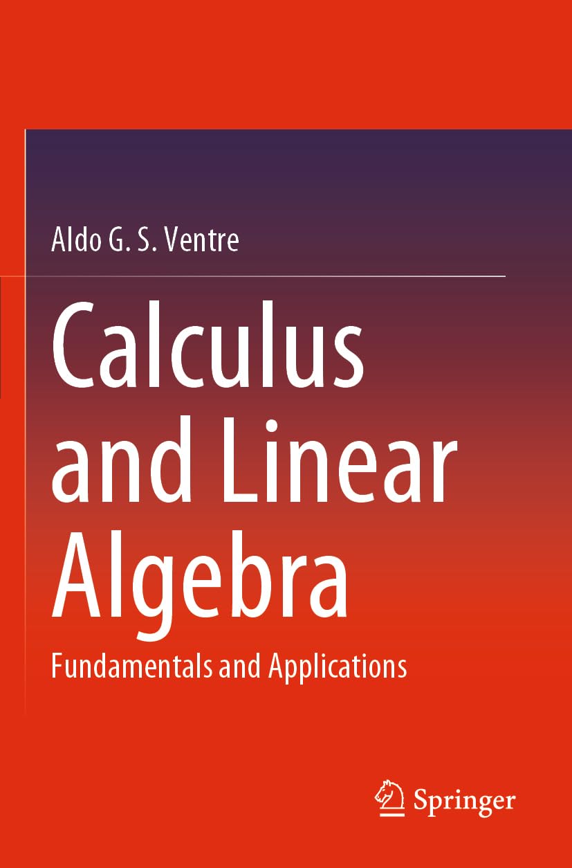 Calculus and Linear Algebra: Fundamentals and Applications: Ventre ...