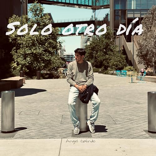 Play Solo otro día by Angel Galindo on Amazon Music Unlimited