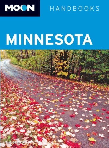 Moon Minnesota (Moon Handbooks) : Bewer, Tim: Amazon.de: Bücher