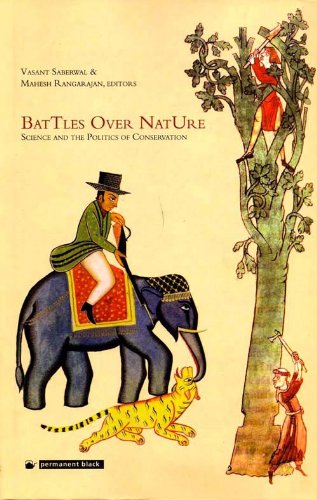 Battles Over Nature: Science and the Politics of Conversation (Ecology ...