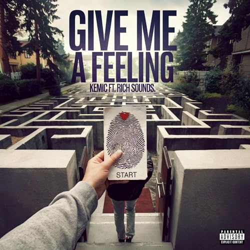 Play Give Me A Feeling by Kemic feat. Rich Sounds on Amazon Music