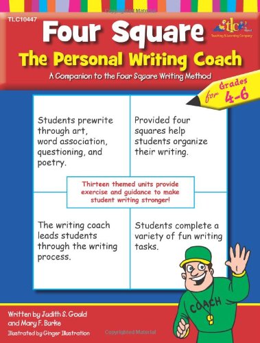 Four Square: The Personal Writing Coach for Grades 4-6: Gould, Judith S ...