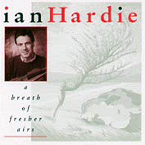 Amazon.com: A Breath Of Fresher Air : Ian Hardie: Digital Music