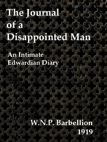 Amazon.co.jp: The Journal of a Disappointed Man : An Intimate Edwardian ...