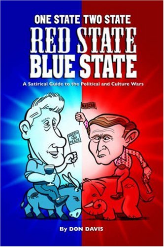One State Two State Red State Blue State: A Satirical Guide to the ...