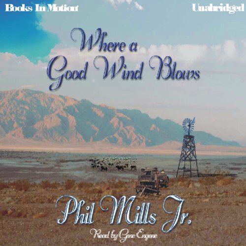 Amazon.com: Where a Good Wind Blows (Audible Audio Edition): Phil Mills ...