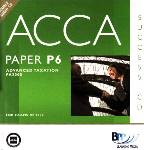 Buy ACCA - P6 Advanced Taxation (FA2008) (Success CD) Book Online at ...