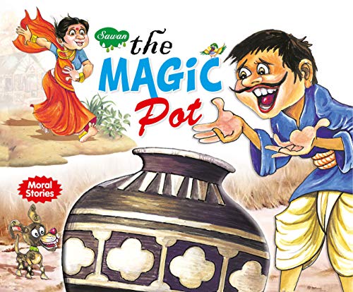 The Magic Pot (Moral Stories) eBook : Publications , Manoj : Amazon.ca ...