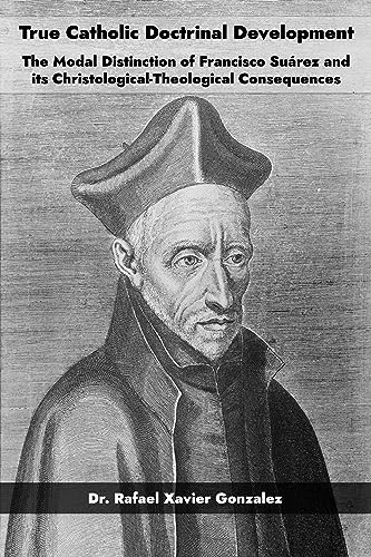 Amazon.com: True Catholic Doctrinal Development: The Modal Distinction ...