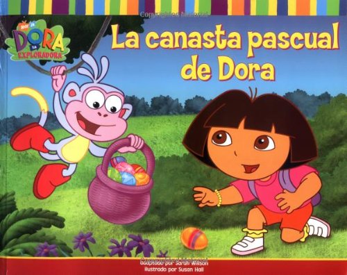 LA Canasta Pascual De Dora (DORA LA EXPLORADORA/DORA THE EXPLORER ...