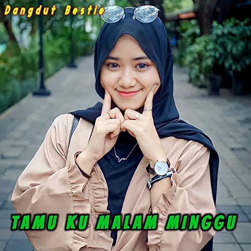 Play Tamu Malam Minggu by Dangdut bestie on Amazon Music Unlimited
