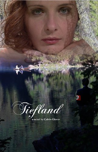 Tiefland - Kindle edition by Glover, Calvin. Literature & Fiction ...