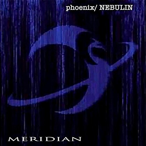 Amazon.com: Meridian : Phoenix/Nebulin: Digital Music