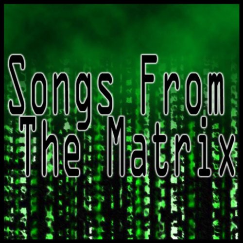 Amazon MusicでVARIOUS ARTISTSのSongs of the Matrixを再生する
