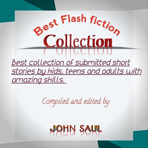 Best Flash fiction collection : Short stories collection eBook : Saul ...