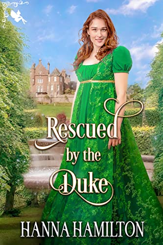 Rescued by the Duke: A Historical Regency Romance Novel eBook ...
