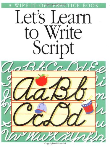 Let's Learn to Write Script (A Wipe-It-Off Practice Book ...