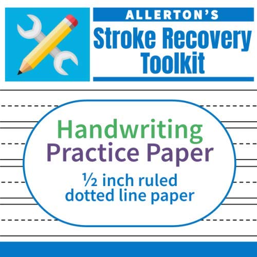Stroke Recovery Toolkit: Handwriting Practice Paper: 1/2 Inch Ruled ...