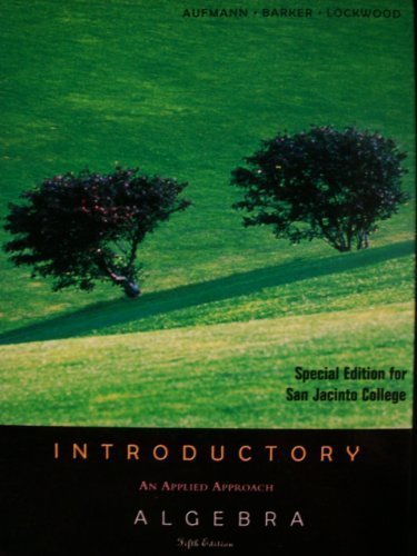 Introductory Algebra: An Applied Approach: Aufmann, Richard N., Barker ...