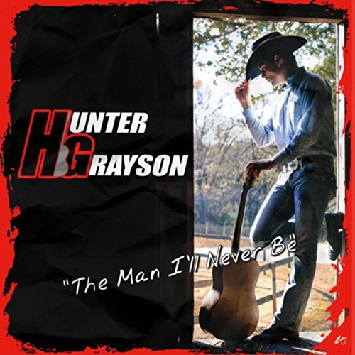 Play The Man I'll Never Be by Hunter Grayson on Amazon Music