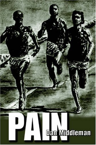 Pain by Dan Middleman (2006-06-13): Dan Middleman: Amazon.com: Books