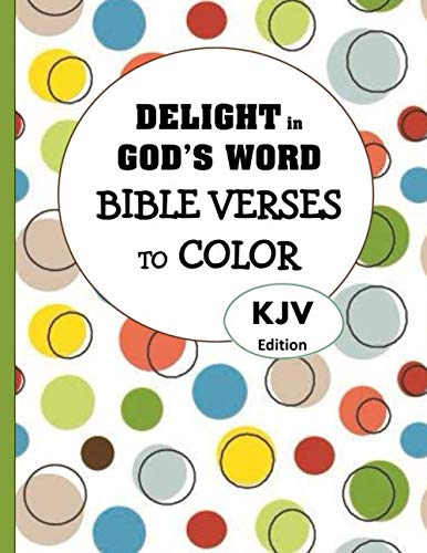 Amazon.com: Delight in God's Word: Bible Verses to Color- KJV Edition ...