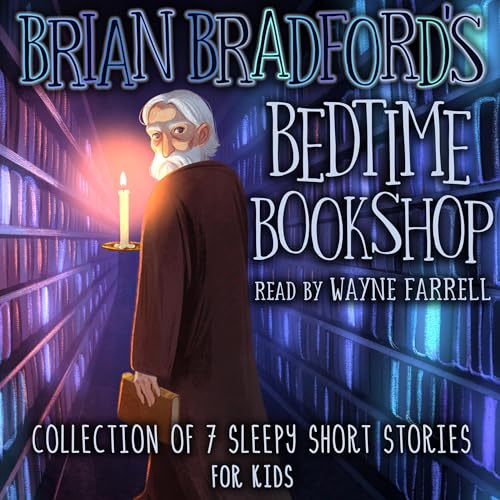 Amazon.com: Brian Bradford's Bedtime Bookshop: Collection of 7 Sleepy ...