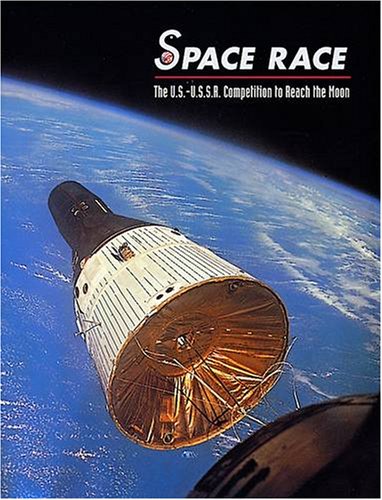 Space Race: The US-USSR Competition to Reach the Moon: Amazon.co.uk ...
