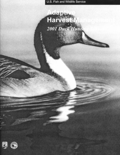 Adaptive Harvest Management 2001 Duck Hunting Season: U.S. Fish and ...