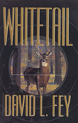 WHITETAIL - Kindle edition by David Fey Jr.. Literature & Fiction ...