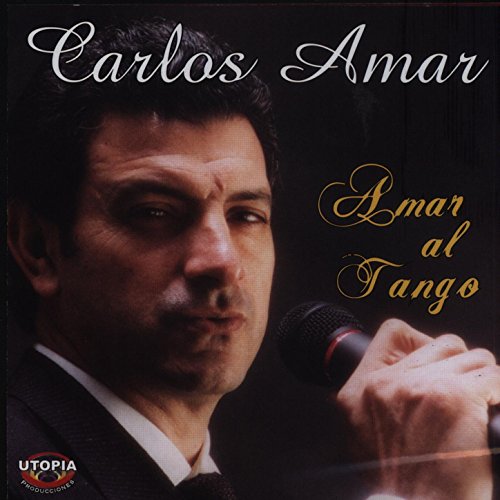 Play Amar al Tango by Carlos Amar on Amazon Music