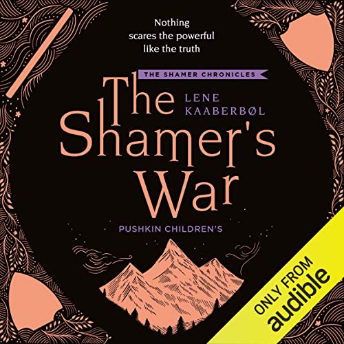 The Shamer’s War: Shamer Chronicles, Book 4 (Hörbuch-Download): Lene ...