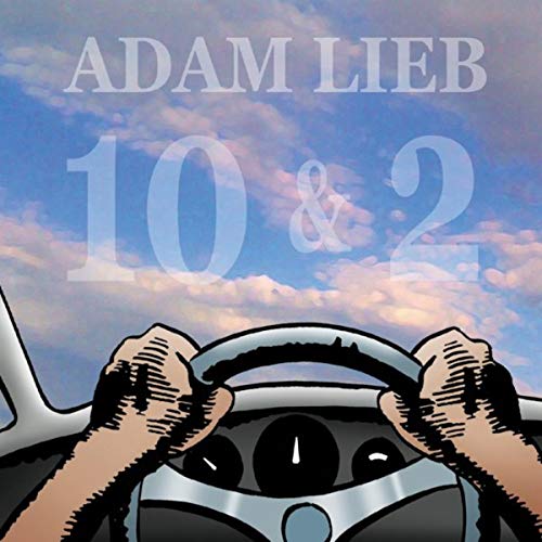 Amazon.co.jp: Ten and Two : Adam Lieb: デジタルミュージック